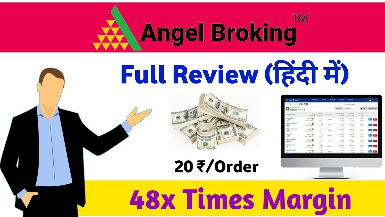 Angel Broking Review 2021 | Charges Trading App, Pros & Cons